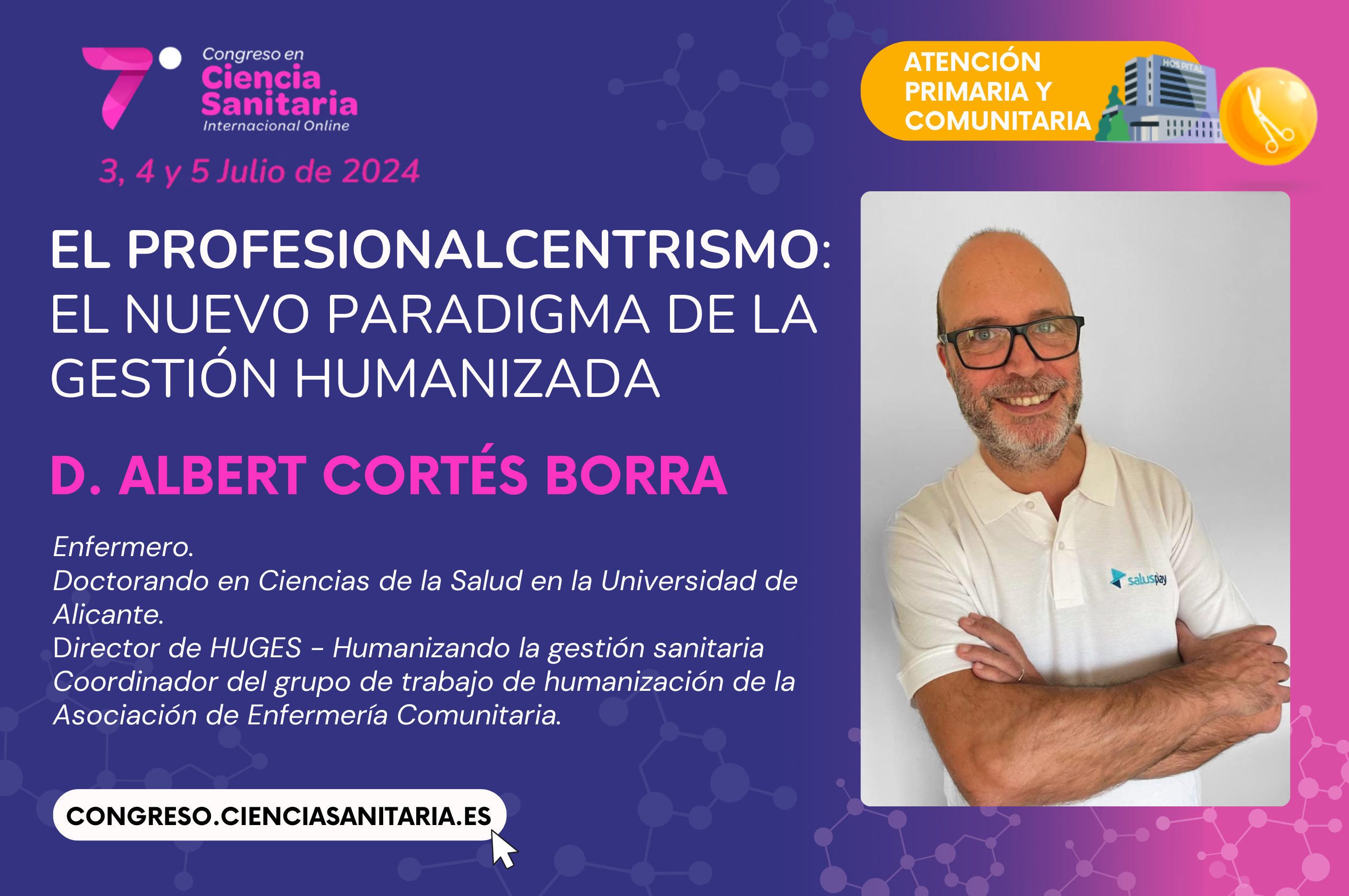 D. Albert Cortés Borra - 7º Congreso en Ciencia Sanitaria Online