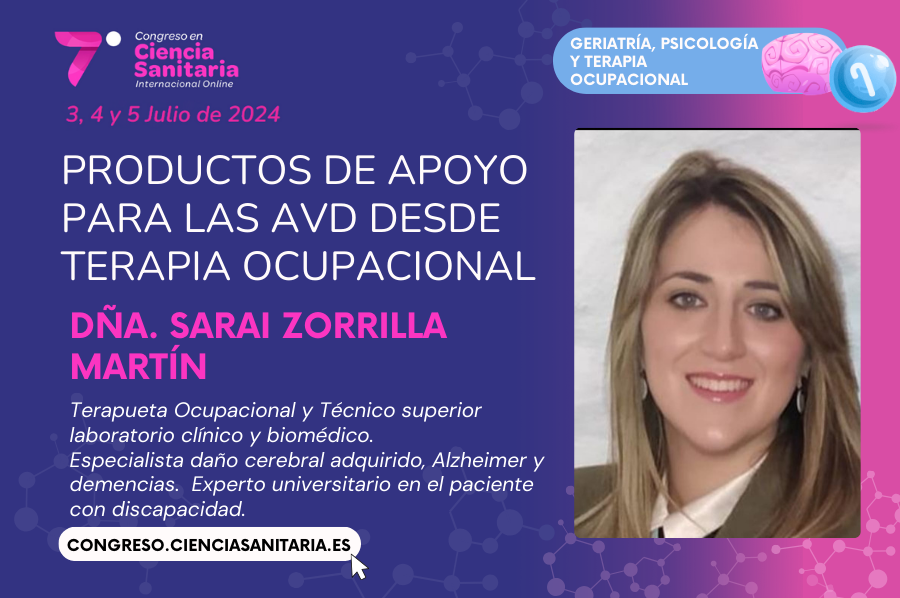 Dña. Sarai Zorrilla Martín - 7º Congreso Ciencia Sanitaria Online