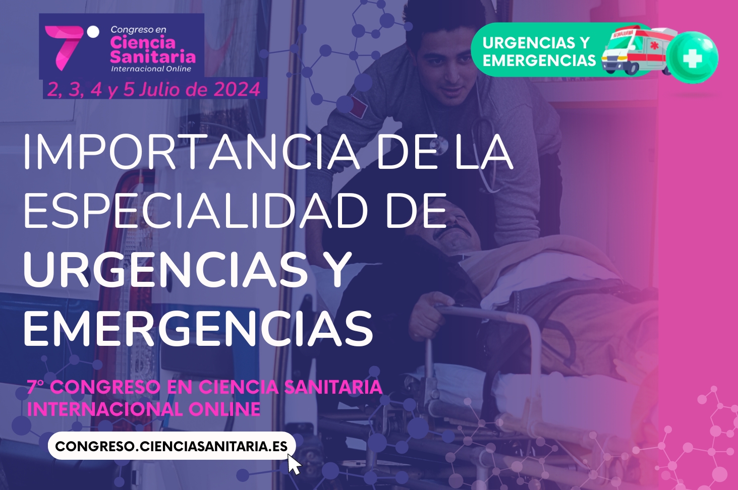 Especialidad de Urgencias y Emergencias – 7º Ciencia Sanitaria
