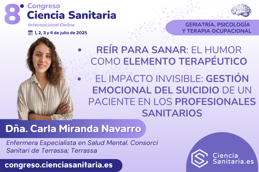 8º Congreso Ciencia Sanitaria - Dña. Carla Miranda Navarro