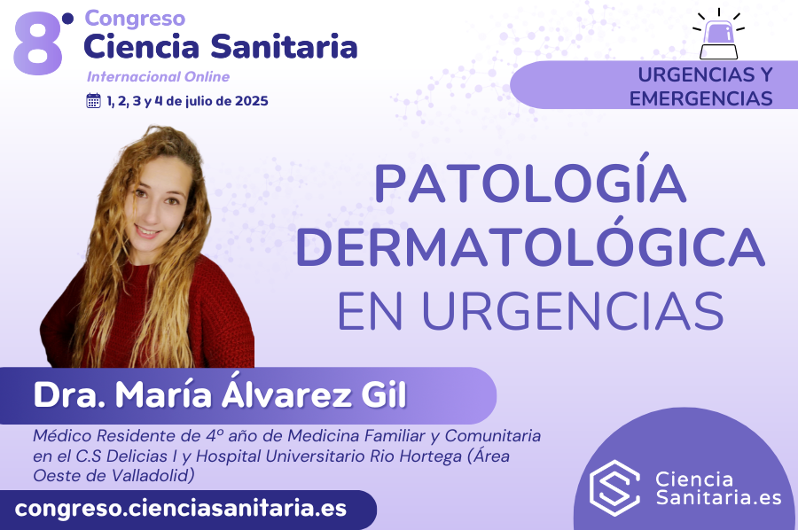 8º Congreso Ciencia Sanitaria - Dra. María Álvarez Gil